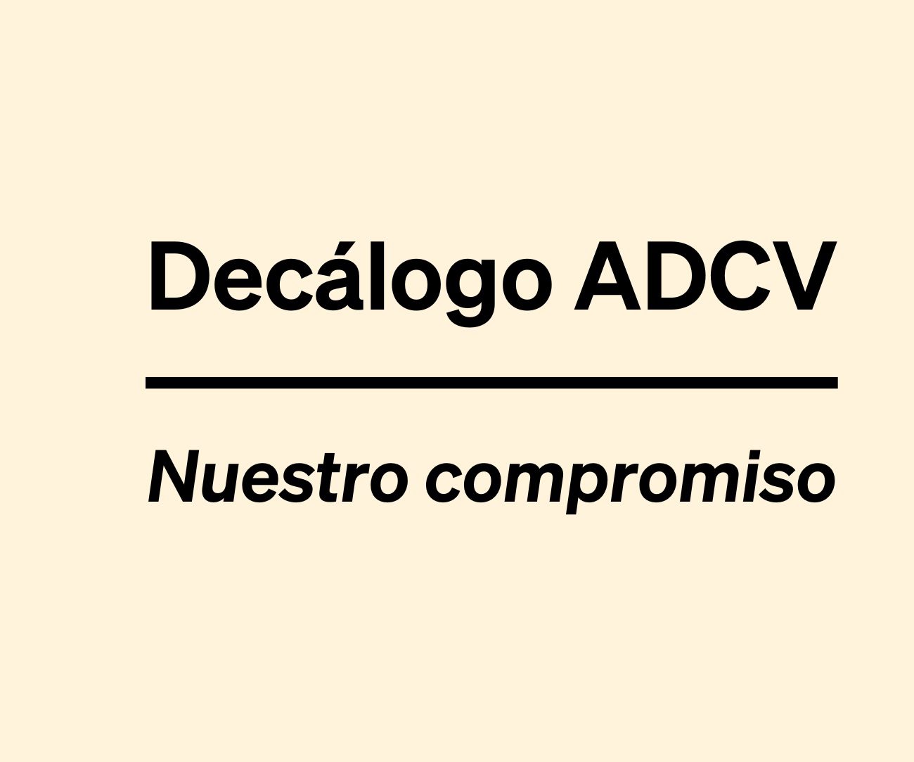 Decálogo de Principios de ADCV - ADCV